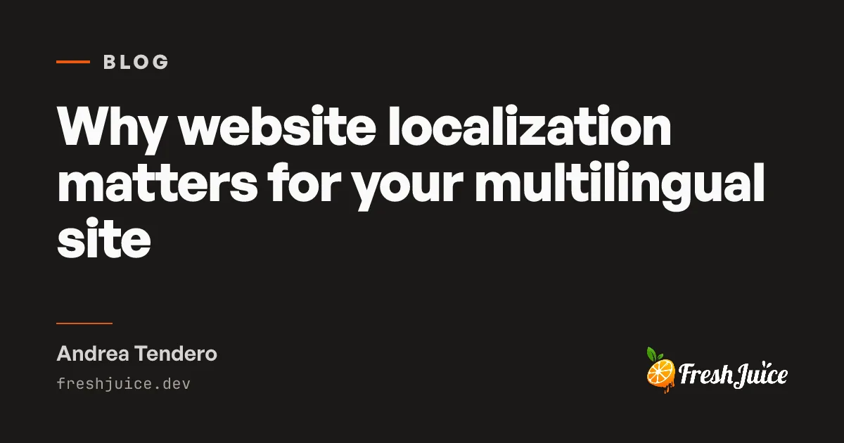 Why website localization matters for your multilingual site ...